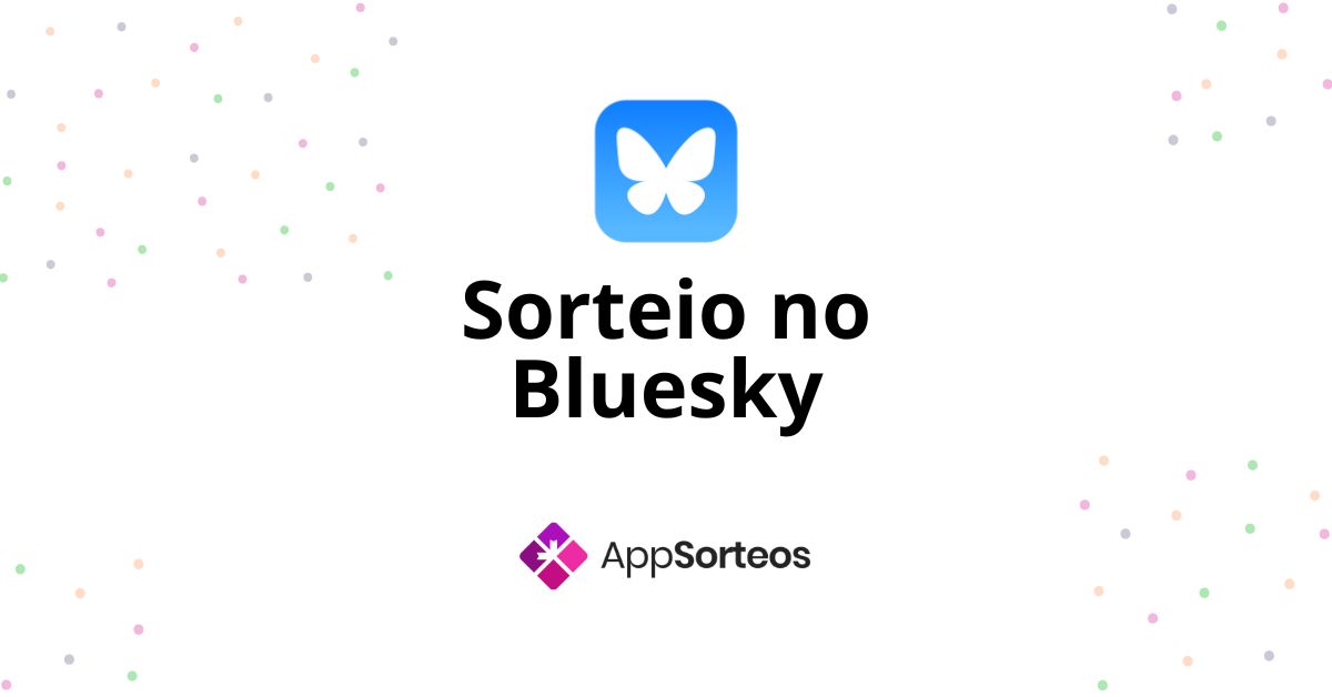 AppSorteos – Sorteios no Bluesky